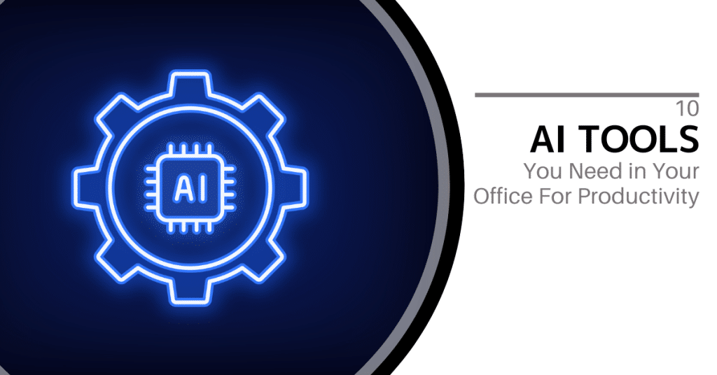 Top AI Tools for Office Productivity in 2025 | SRS Networks